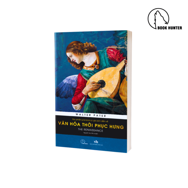 Văn hóa thời Phục Hưng - Walter Pater - Book Hunter Lyceum